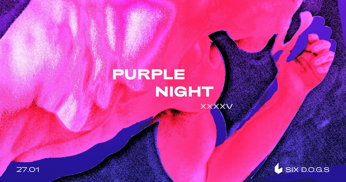 Purple Night XXXXV | Event | LiFO