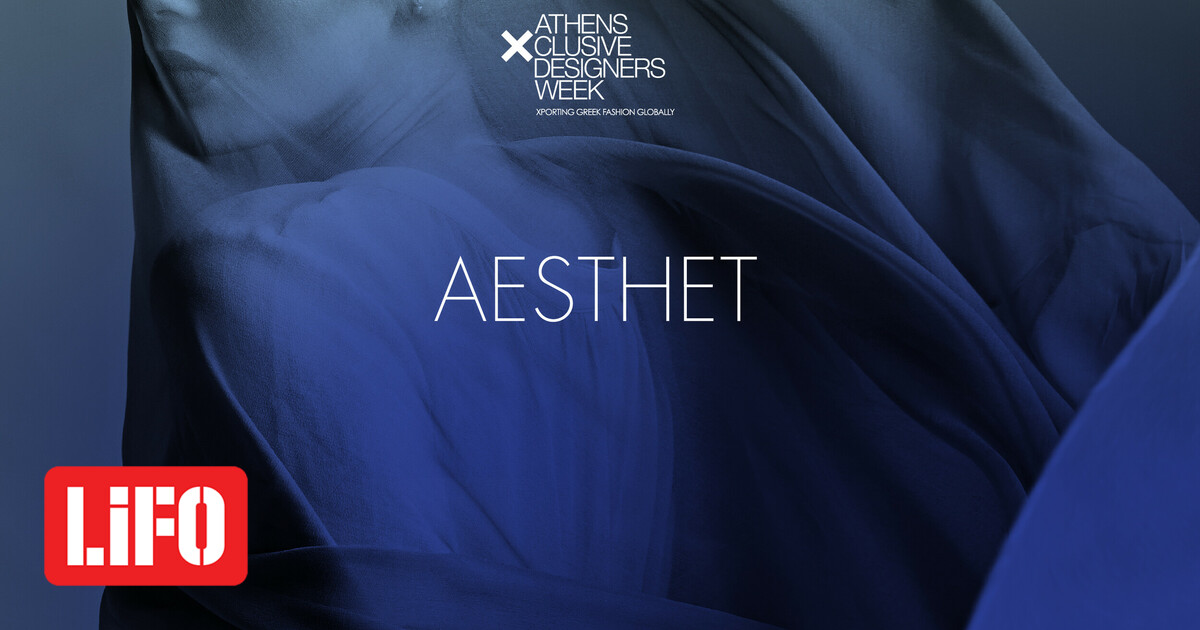 To AESTHET παρουσιάζει τις S/S 21 συλλογές 23 Ελλήνων Σχεδιαστών Μόδας ...
