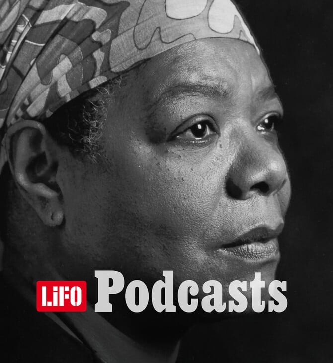 Maya Angelou | LiFO